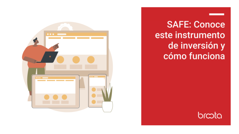 SAFE: Conoce este instrumento de inversión y cómo funciona | Blog Broota