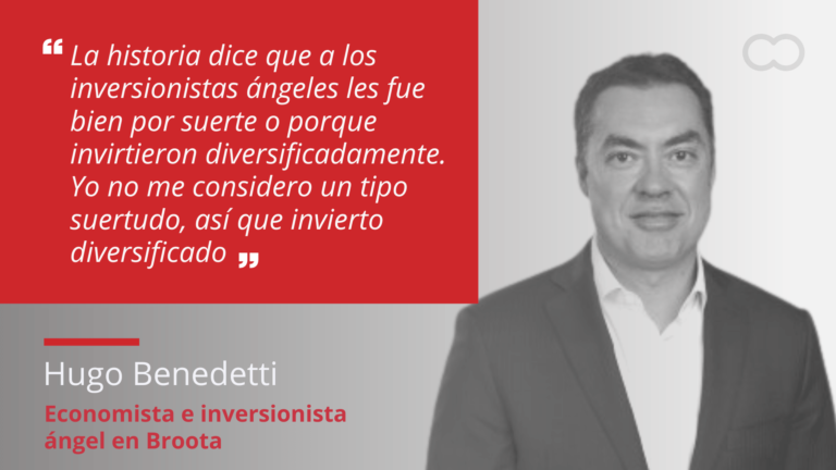 Hugo Benedetti: Invertir en startups nos lleva al desarrollo | Blog Broota
